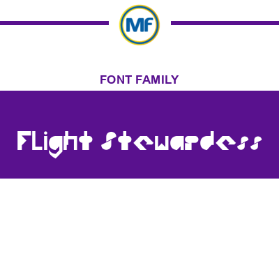Flight Stewardess Font Family: Download Free | MaisFontes