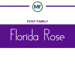 Florida Rose Bold: Free Font Download | MaisFontes