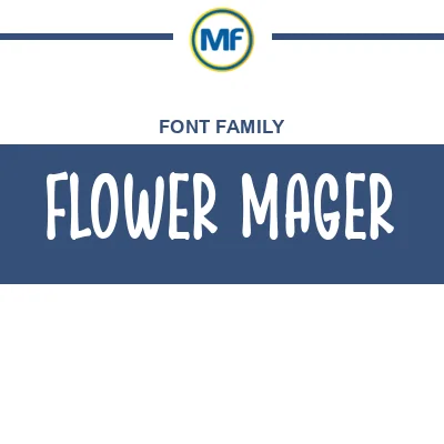 Flower Mager Font Family: Download Free | MaisFontes