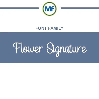 Flower Signature Font Family: Download Free | MaisFontes