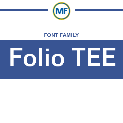 Folio TEE Font Family: Download Free | MaisFontes