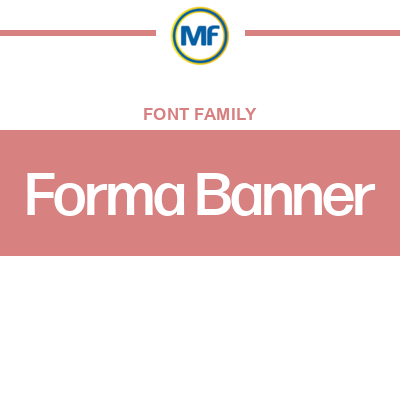 Forma Banner Font Family: Download Free | MaisFontes