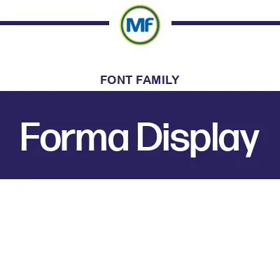 Forma Display Font Family: Free Download | MaisFontes