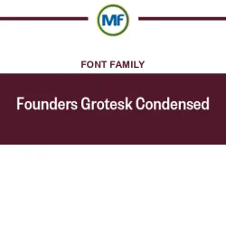 Founders Grotesk Condensed Bold: Free Font Download | MaisFontes
