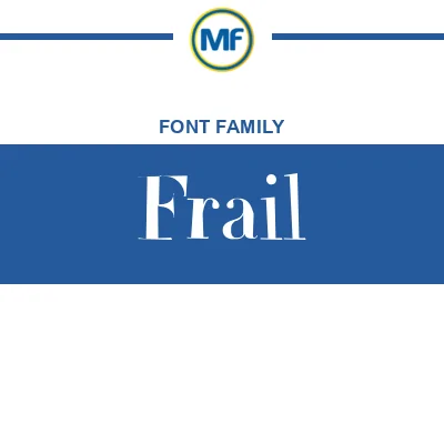 Frail Font Family: Download Free | MaisFontes