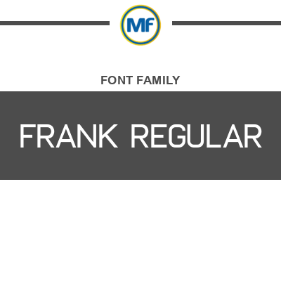 Frank Regular Font Family: Download Free | MaisFontes