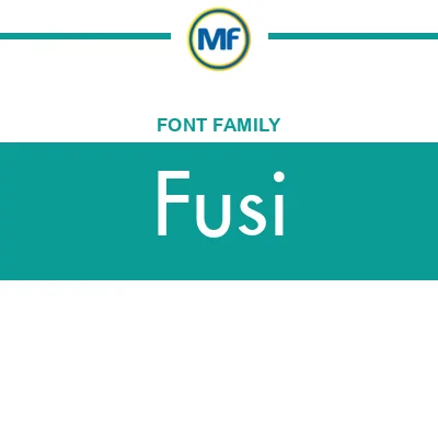 Fusi Font Family: Free Download | MaisFontes