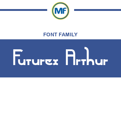 Futurex Arthur Font Family: Download Free | MaisFontes