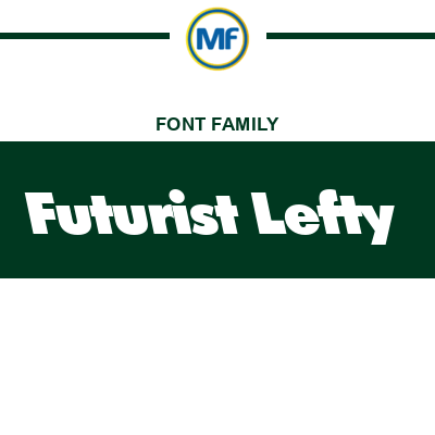 Futurist Lefty Font Family: Download Free | MaisFontes