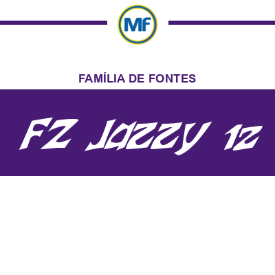 FZ Jazzy 12 Família de Fontes: Baixe Grátis | MaisFontes