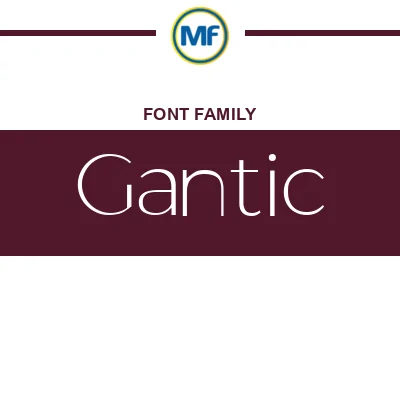 Gantic Font Family: Download Free | MaisFontes