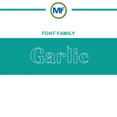 Garlic Font Family: Download Free | MaisFontes