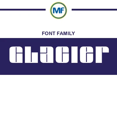 Glacier Font Family: Free Download | MaisFontes