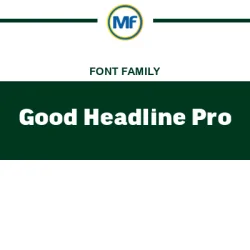 Good Headline Pro Wide Ultra Font: Free Download | MaisFontes