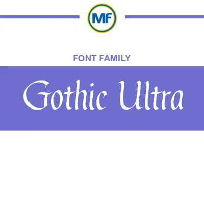 Gothic Ultra Font Family: Download Free | MaisFontes