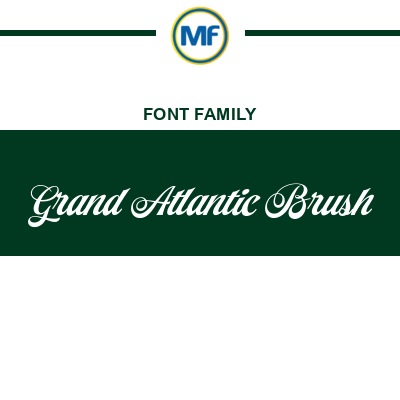 Grand Atlantic Brush Font Family: Free Download | MaisFontes