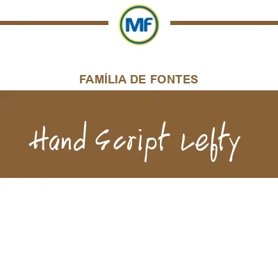 Hand Script Lefty Família de Fontes: Baixe Grátis | MaisFontes