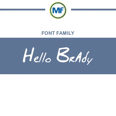 Hello Brady Font Family: Download Free | MaisFontes