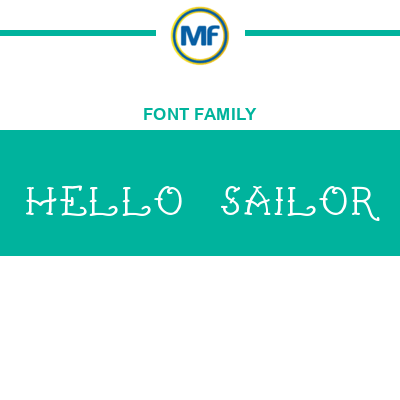 Hello Sailor Font Family: Free Download | MaisFontes