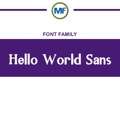 Hello World Sans Font Family: Download Free | MaisFontes