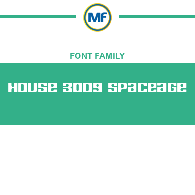 House 3009 Spaceage Font Family: Free Download | MaisFontes