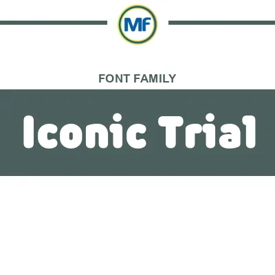 Iconic Trial Font Family: Download Free | MaisFontes