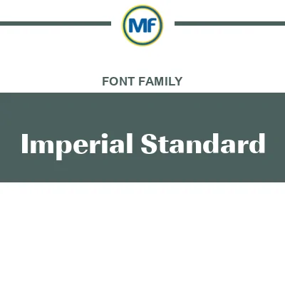 Imperial Standard Font Family: Download Free | MaisFontes