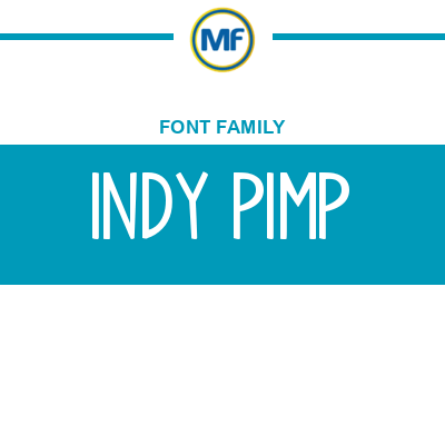 Indy Pimp Font Family: Download Free | MaisFontes