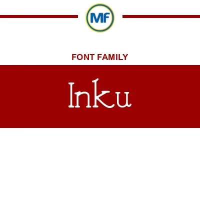 Inku Font Family: Download Free | MaisFontes