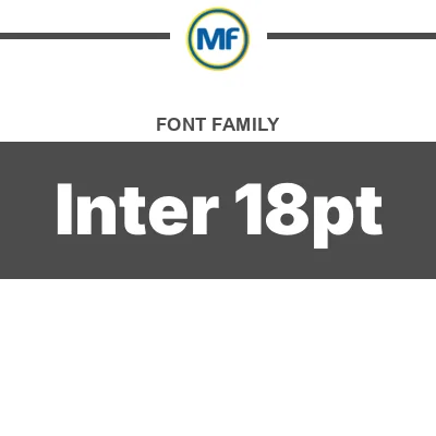 Inter 18pt Font Family: Free Download (Google Fonts) | MaisFontes
