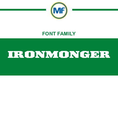 Ironmonger Font Family: Free Download | MaisFontes