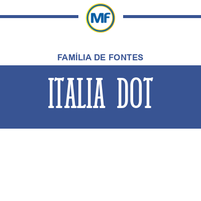Italia DOT Família de Fontes: Baixe Grátis | MaisFontes