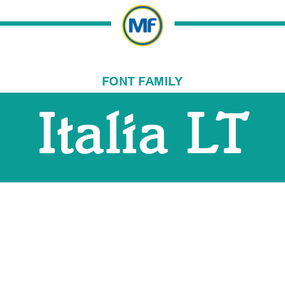 Italia LT Font Family: Download Free | MaisFontes