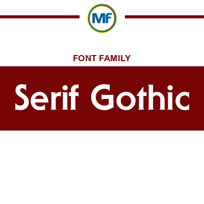 ITC Serif Gothic LT Font Family: Download Free | MaisFontes