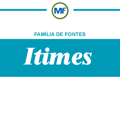 Itimes Família de Fontes: Baixe Grátis | MaisFontes