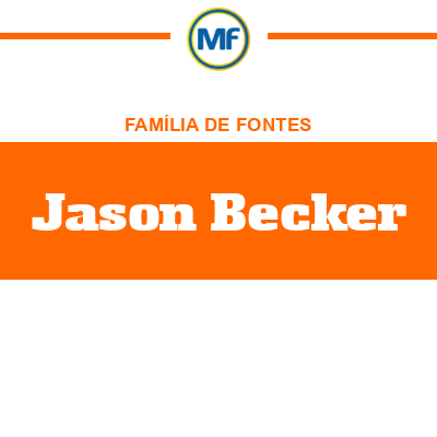 Jason Becker Família de Fontes: Baixe Grátis | MaisFontes