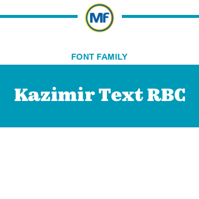 Kazimir Text RBC Font Family: Download Free | MaisFontes