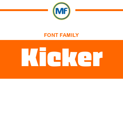 Kicker Font Family: Download Free | MaisFontes