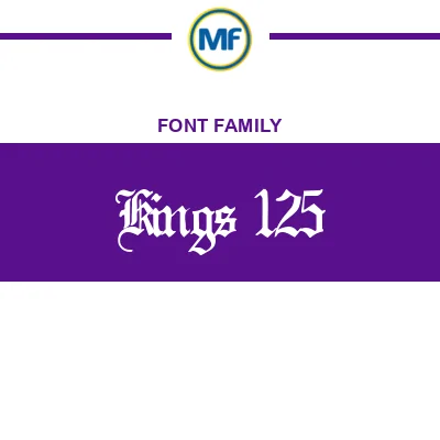 Kings 125 Font Family: Free Download | MaisFontes