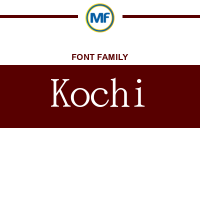 Kochi Font Family: Free Download | MaisFontes