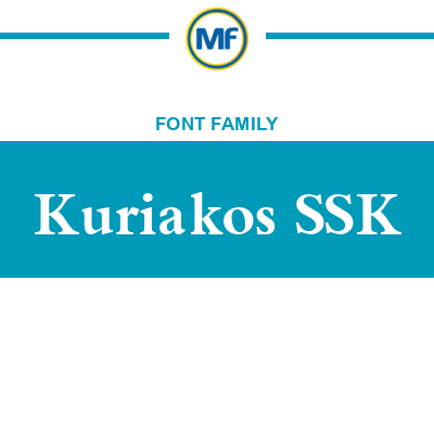 Kuriakos SSK Font Family: Free Download | MaisFontes