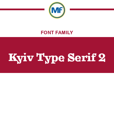Kyiv Type Serif 2 Font Family: Download Free | MaisFontes