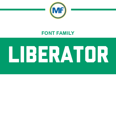 Liberator Font Family: Free Download | MaisFontes