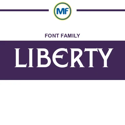 Liberty Font Family: Free Download | MaisFontes