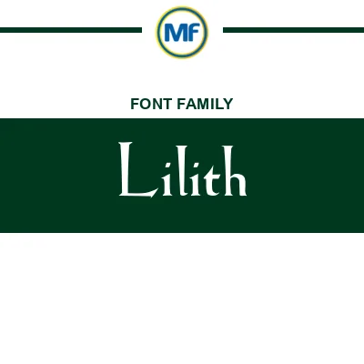 Lilith Font Family: Free Download | MaisFontes