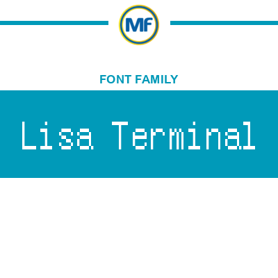 Lisa Terminal Font Family: Download Free | MaisFontes