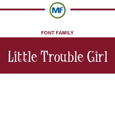 Little Trouble Girl Font Family: Download Free | MaisFontes