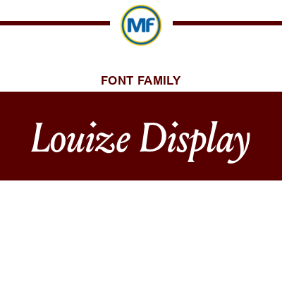 Louize Display Font Family: Download Free | MaisFontes
