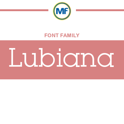 Lubiana Font Family: Free Download | MaisFontes