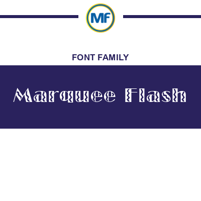 Marquee Flash Font Family: Download Free | MaisFontes